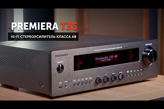 Premiera T3S — Hi-Fi стереоусилитель класса AB | Обзор от SoundProLab, февраль 2025 г.